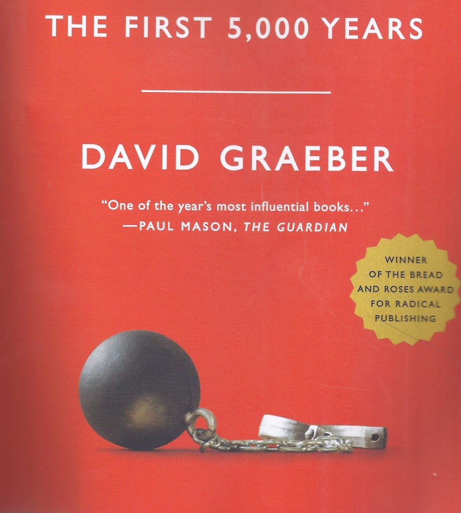 Book Review: Debt: The First 5000 Years by David Graeber - TrepHub